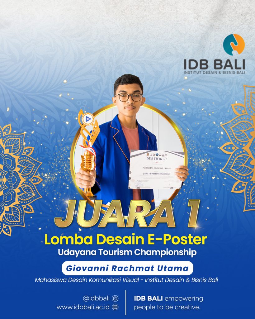 Juara 1 Desain E-Poster! Mahasiswa Desain Komunikasi Visual IDB Bali ...